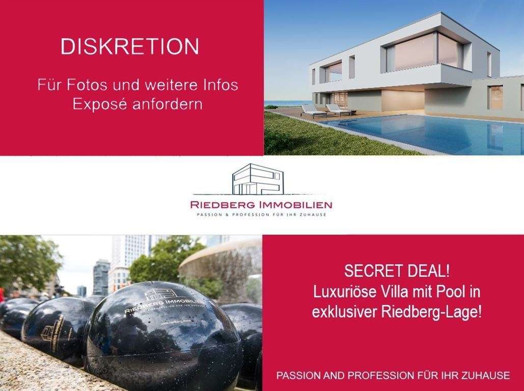SECRET DEAL! Luxuriöse Villa mit Pool in exklusiver Riedberg-Lage ...